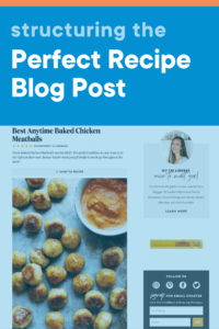 Structuring the Perfect Recipe Blog Post - Food Blogger Pro