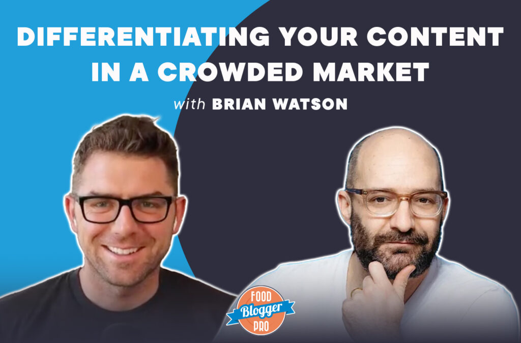 The Food Blogger Pro Podcast - Food Blogger Pro